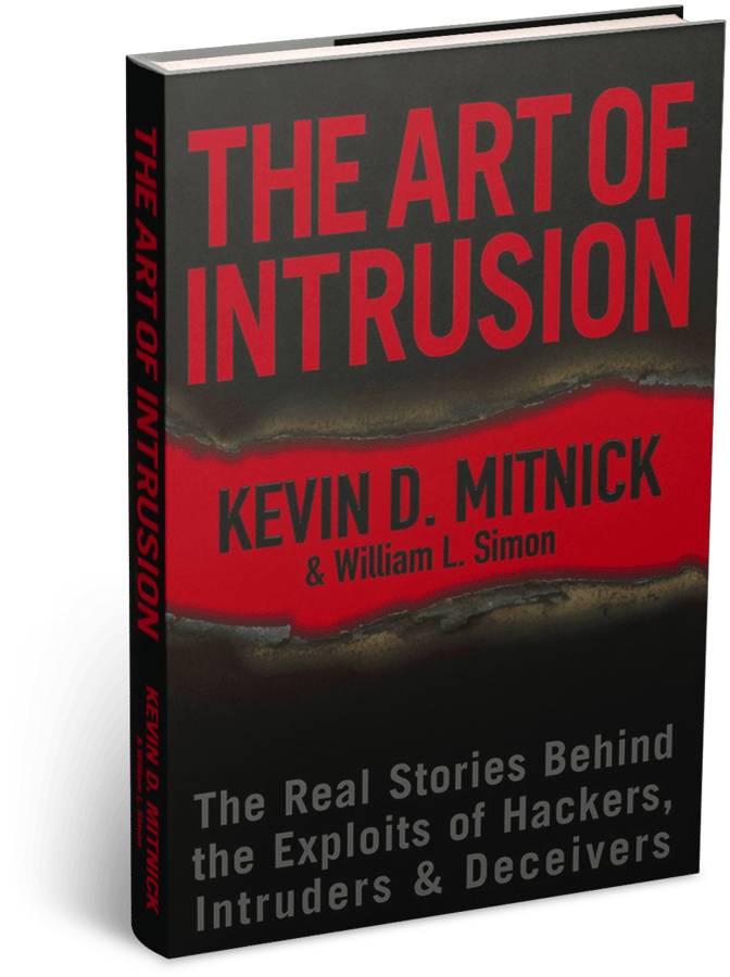 The Art of Intrusion | Mitnick Security